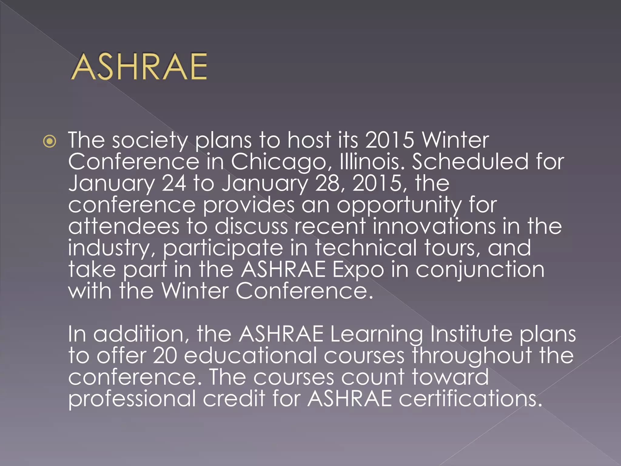 ASHRAE 2015 Winter Conference Set for January 24-28 | PPTX