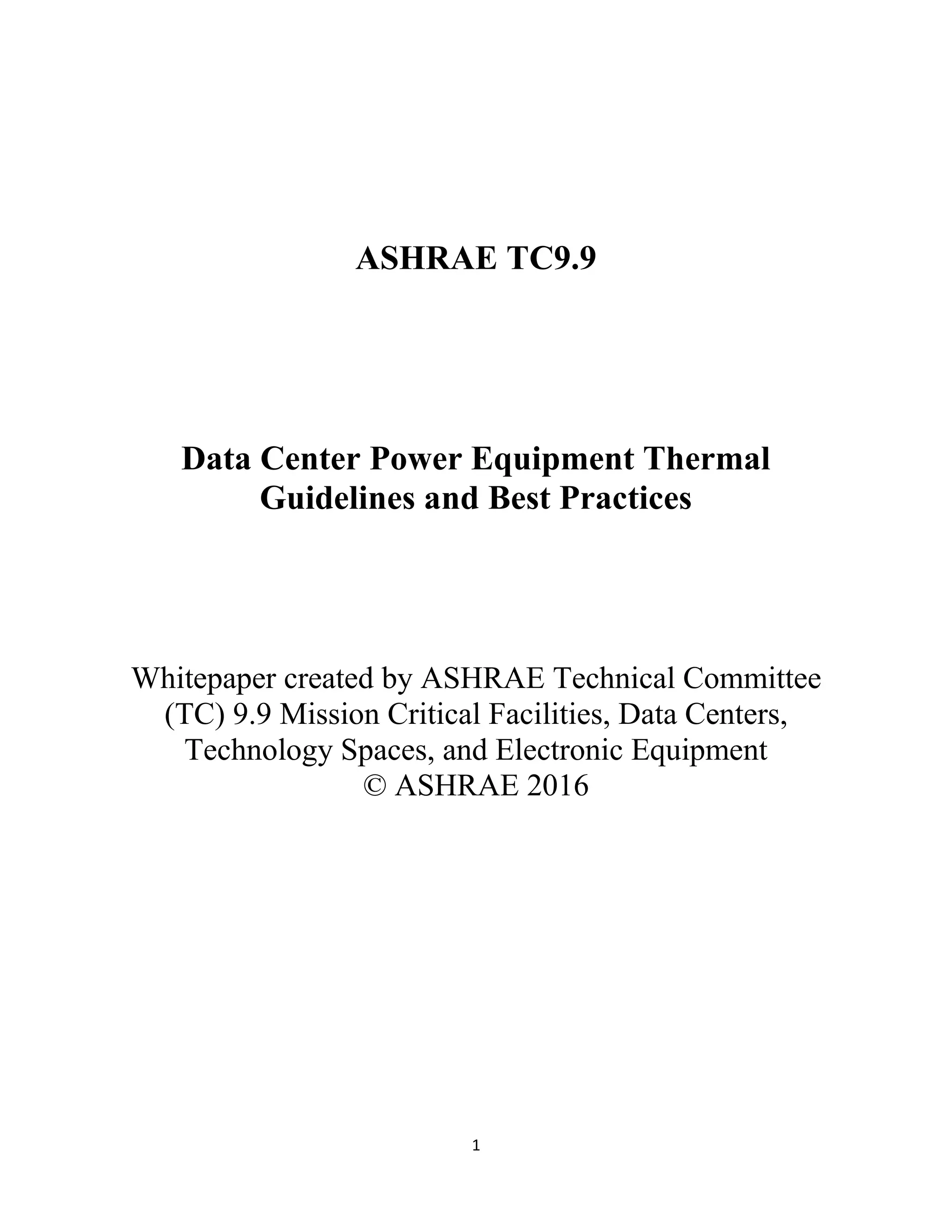 ASHRAE TC9.9 - DATA CENTER STANDARD AND BEST PRACTICES | PDF