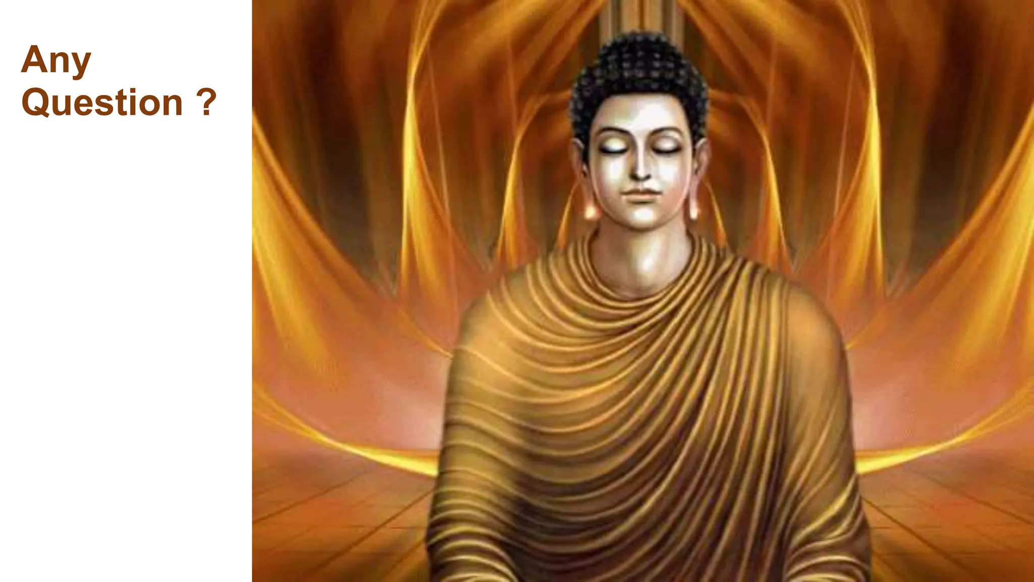 Four Noble Truths (Pratitya Samutpada, Concept of Nirvana and Ashtangik ...