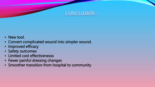 Vacuum asssited wound therapy for buns management | PPT