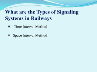 Signalling System At railway | PPTX