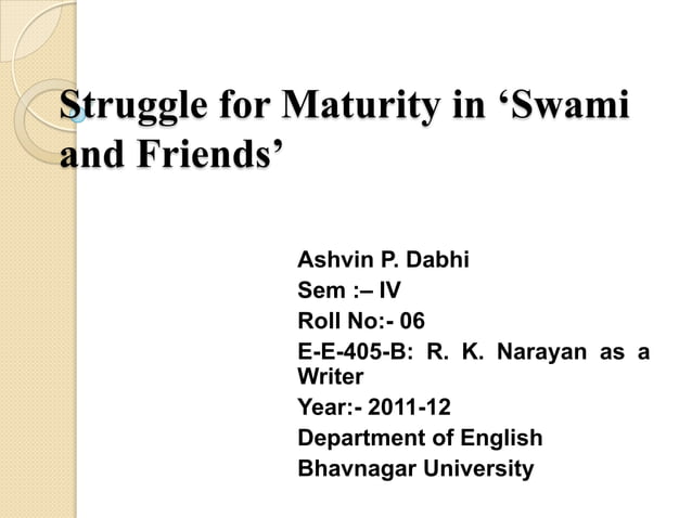 Struggle for Maturity in 'Swami and Friends' | PPTX