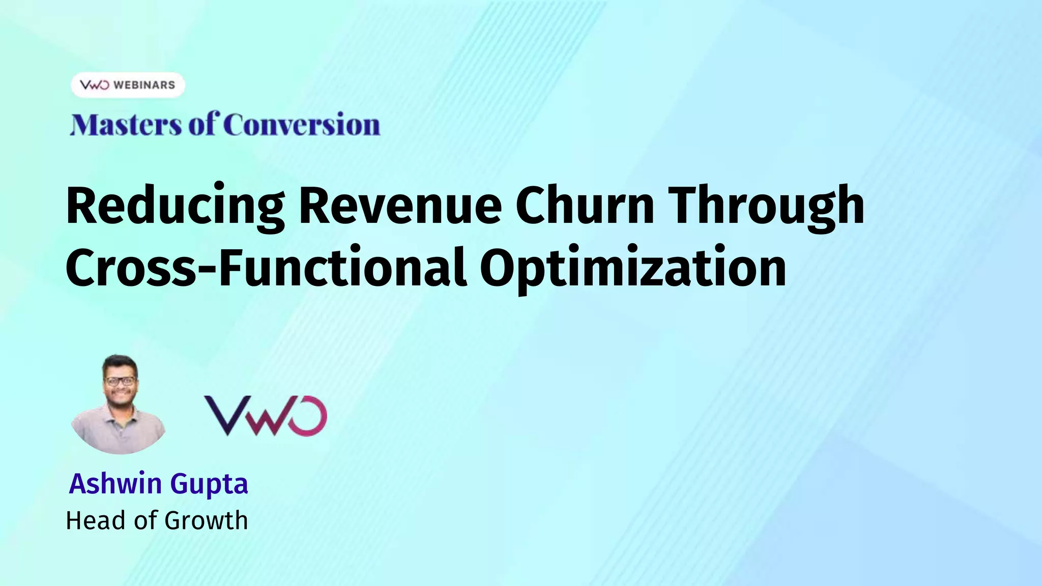 Reducing Revenue Churn Through Cross-Functional Optimization | PPTX