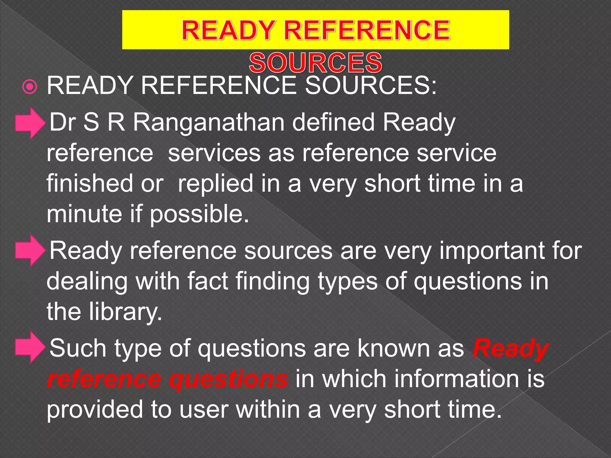 Ready Reference Sources.pptx