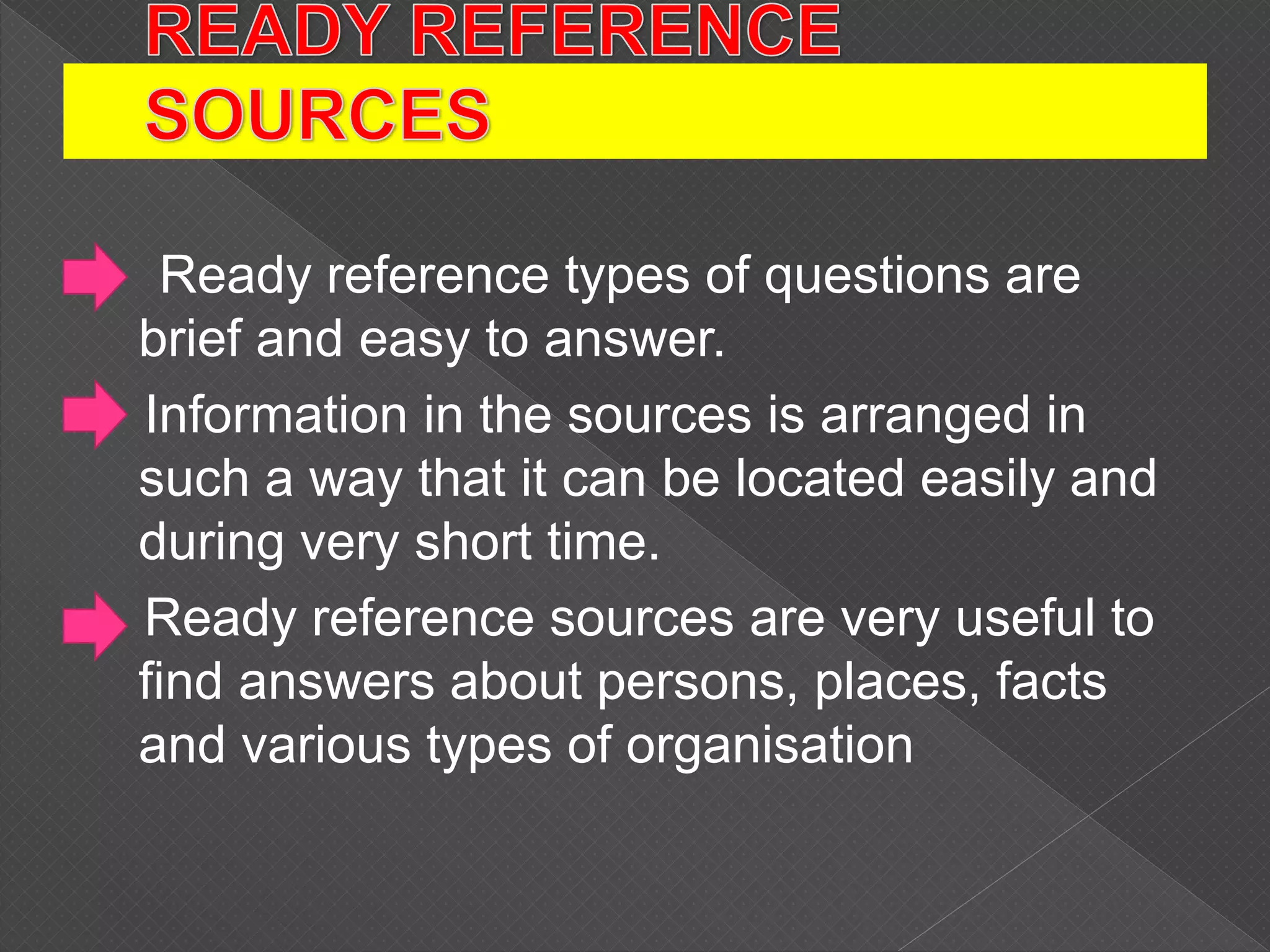 Ready Reference Sources.pptx