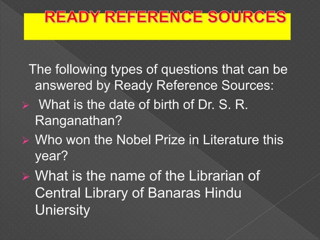 Ready Reference Sources.pptx