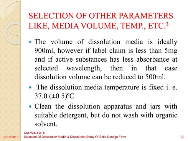 selection of dissolution medium And dissolution study of solid dosage ...