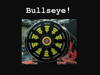 Bullseye or The Testing Wheel | PPT