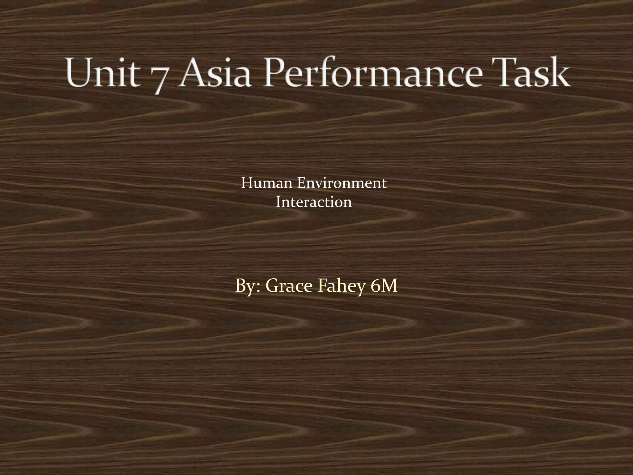 Performance Task- Unit 7- Asia | PPT