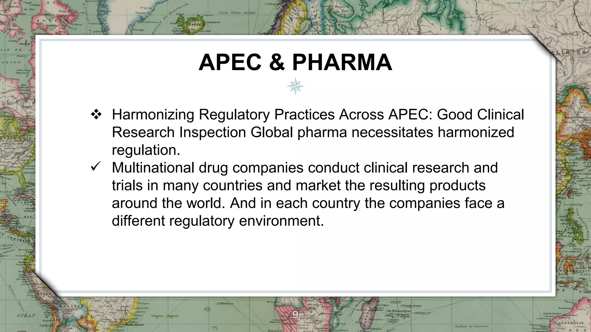 Asia Pacific Economic Cooperation (APEC) Role in Pharmaceutical ...