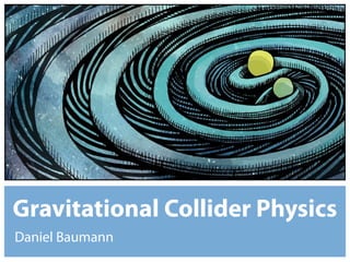 Probing New Physics with Gravitational Wave Collider Signals | PPT