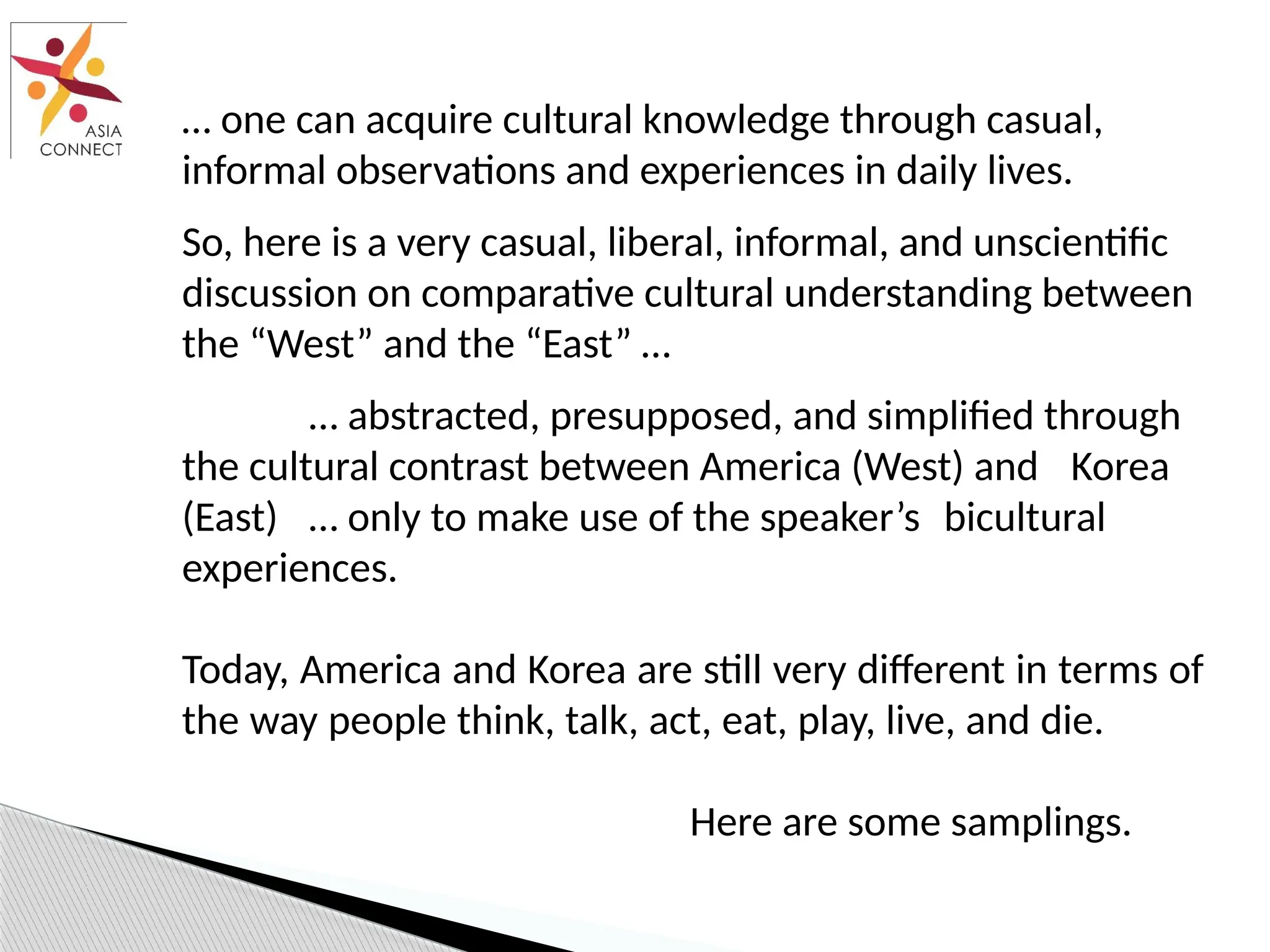 Asia (Asian)Connect Cultural norms .pptx