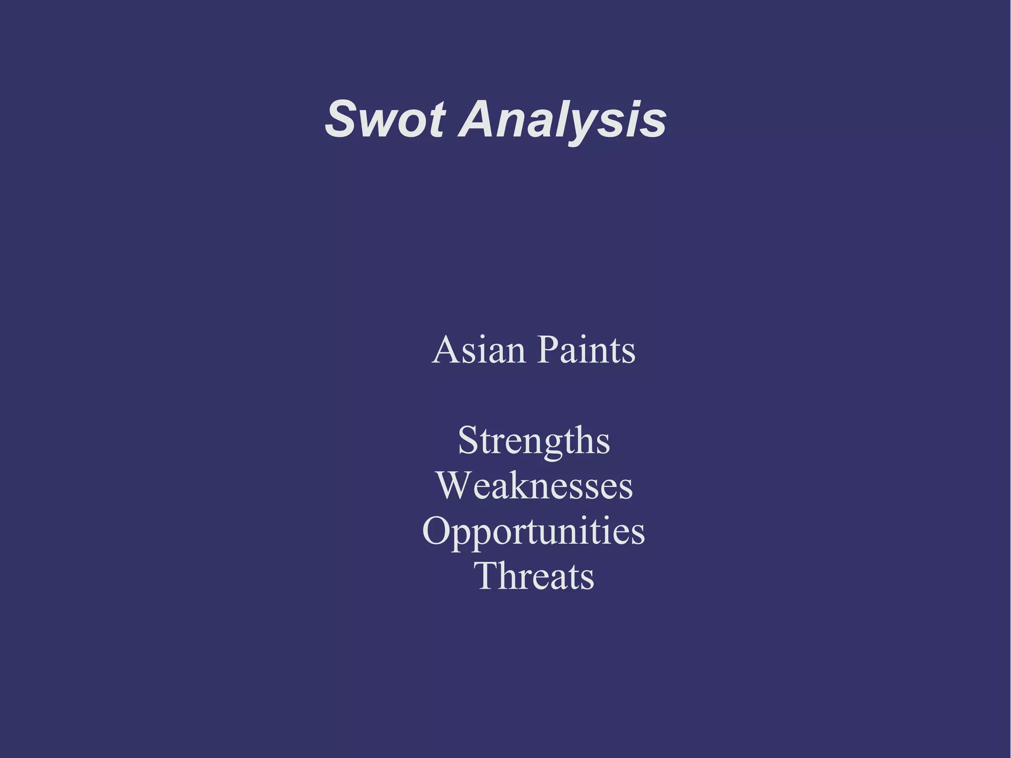 Asian paints swot | ODP
