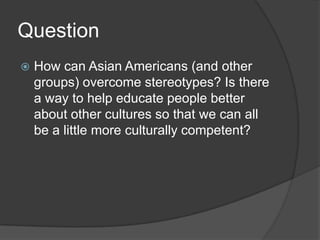 Asian american teachback | PPTX