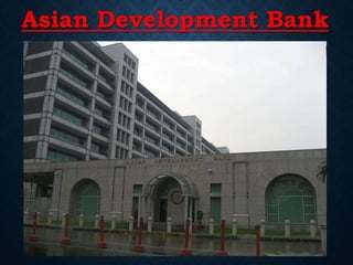 Asian development bank | PPTX