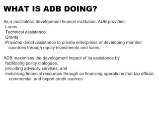 Asian development bank | PPTX | Business Banking & Finance | Business