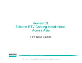 Asian Experience With Rtv Silicone Coatings | PDF