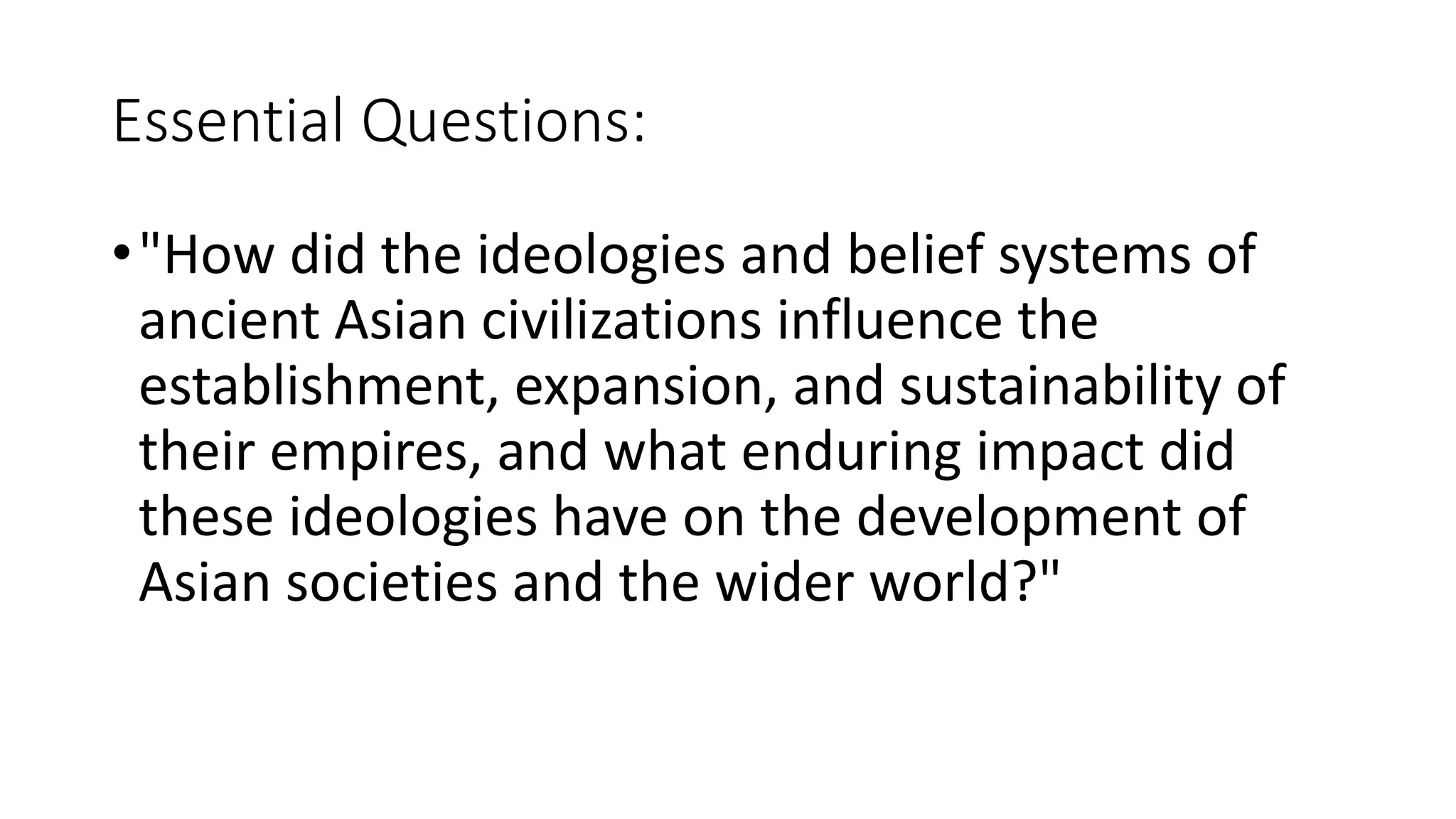 Asian Ideologies on the creation of the empire.pptx