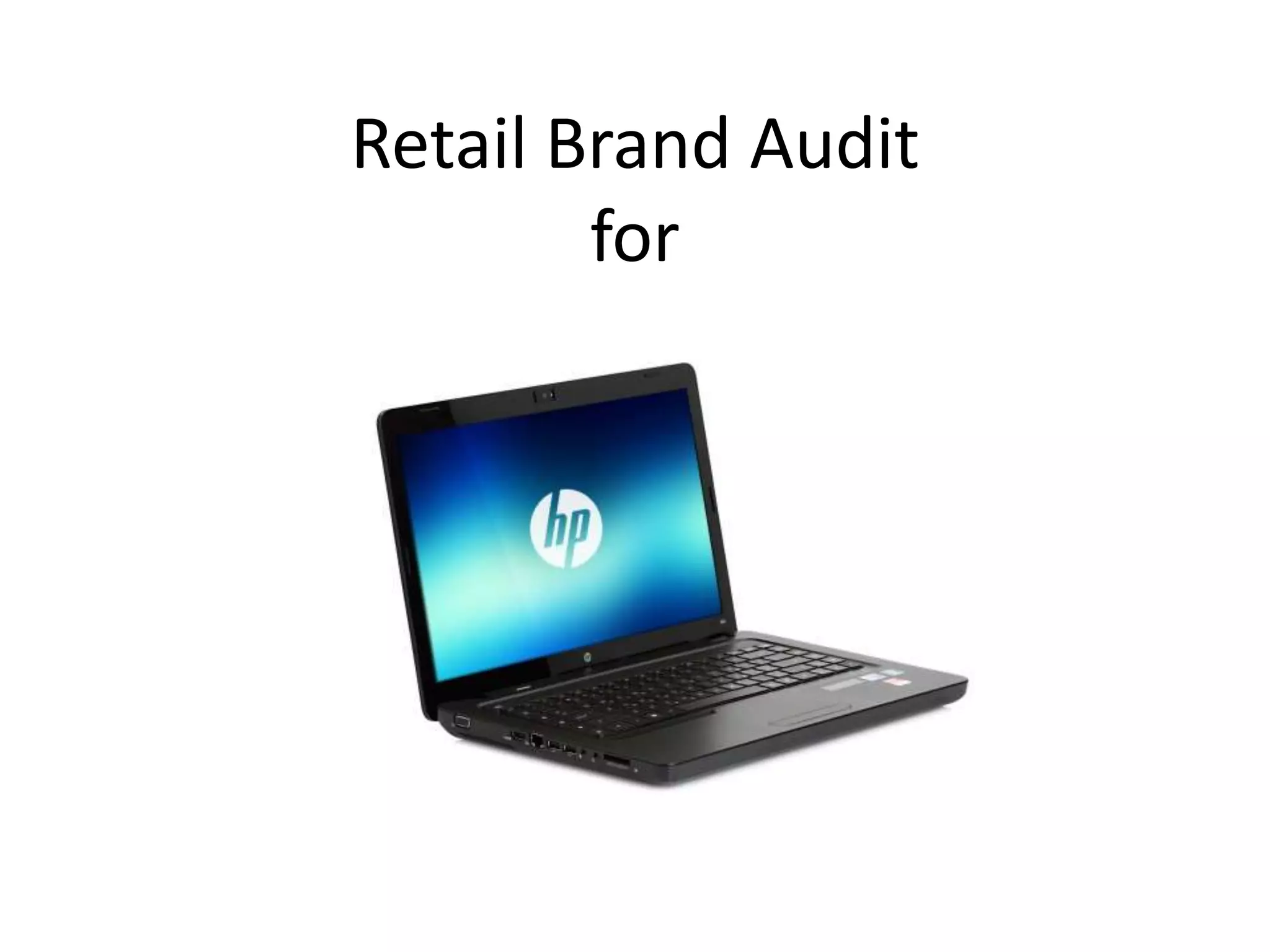 HP retail Branding Audit | PPTX
