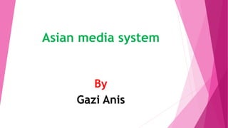Asian media system | PPT