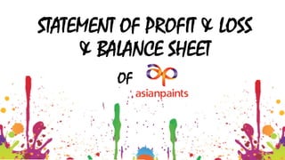 Asian paints Pvt Ltd Financial Statement Analysis - Profitability and ...
