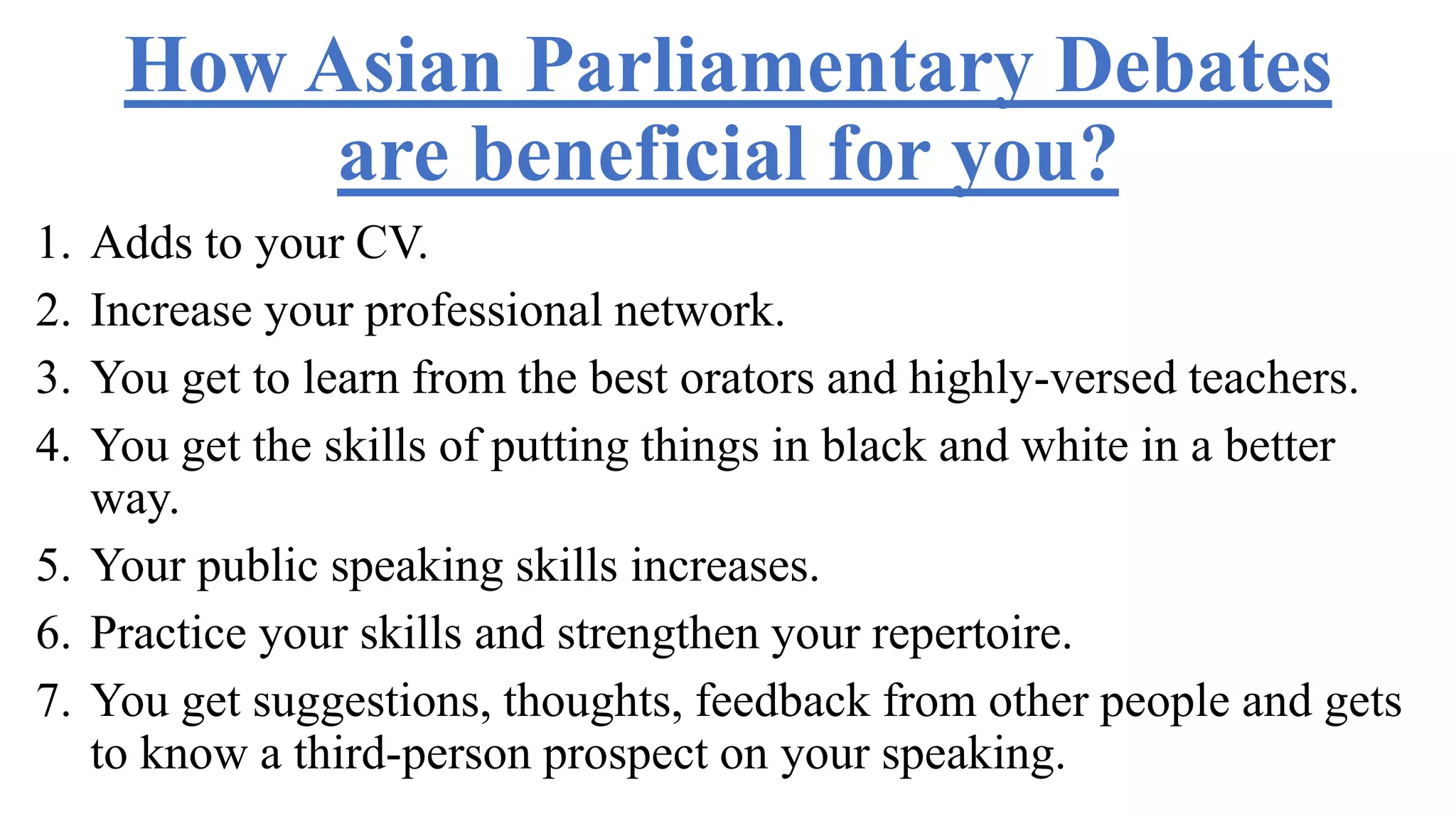 Asian parliamentary debate: Format, Roles of speaker, victory hacks. | PPTX