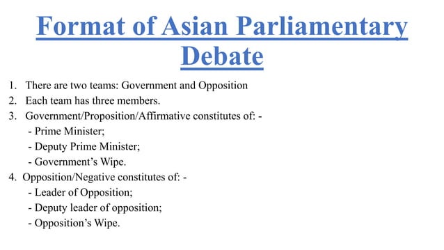 Asian parliamentary debate: Format, Roles of speaker, victory hacks ...