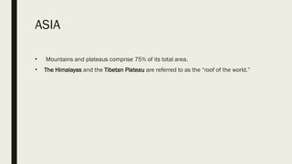 Asian Studies Lesson 2 - Asia’s Landforms, Rivers, and Linkages.pptx