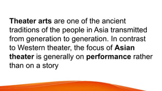 Asian Theatrical Forms.pptx