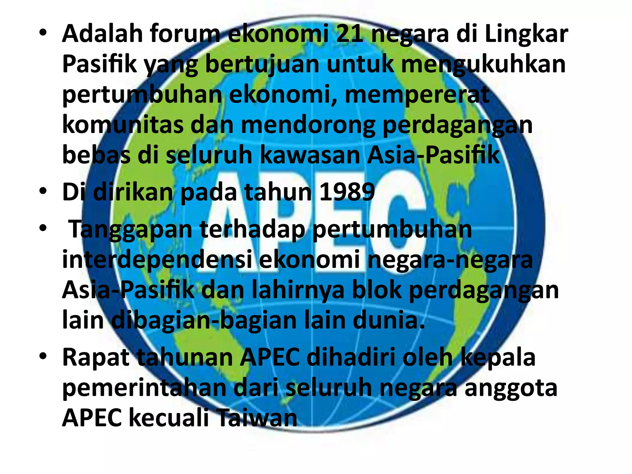 Asia Pacific Economic Cooperation (APEC) | PPTX