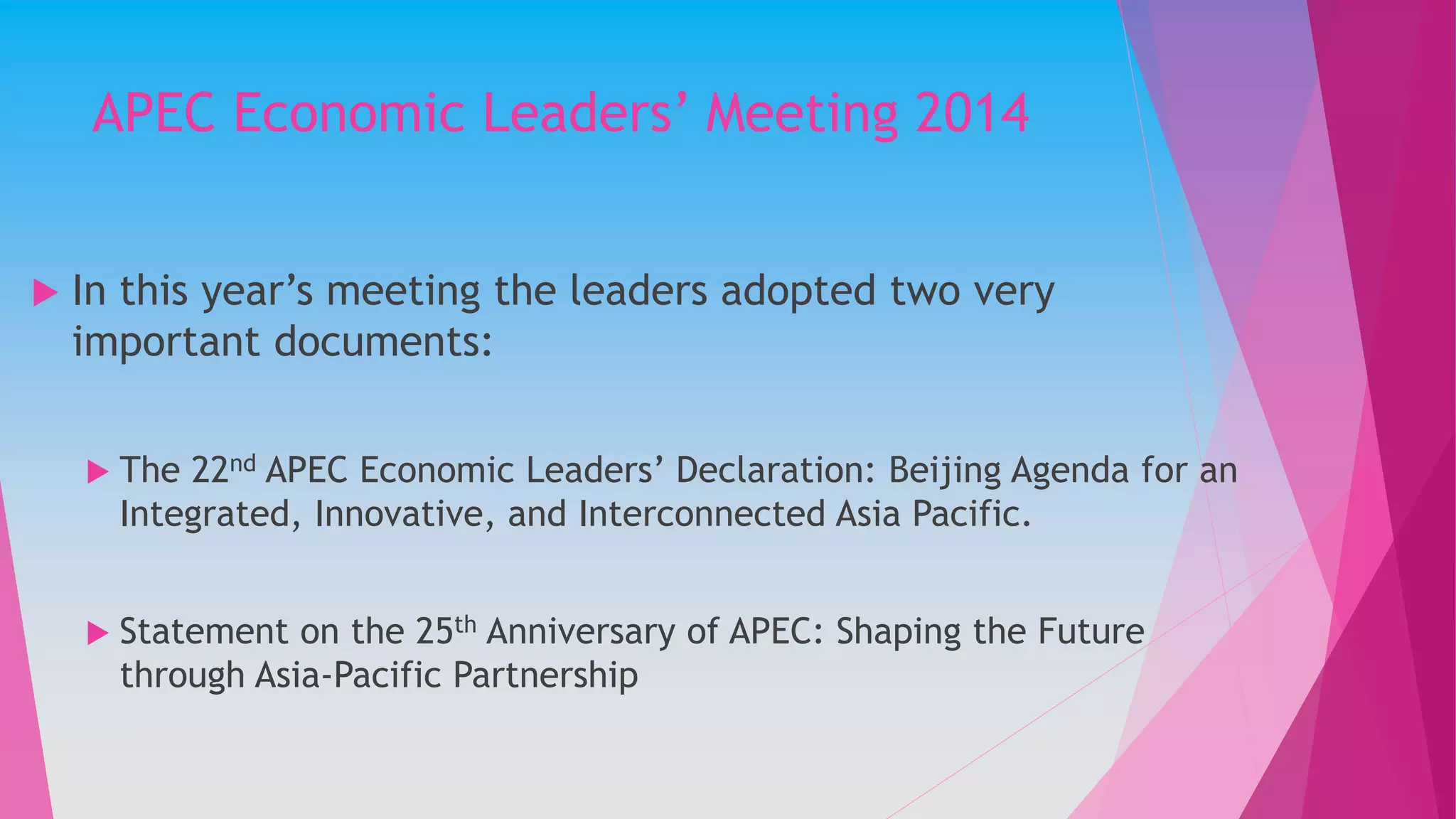 Asia Pacific Economic Cooperation (APEC) | PPTX