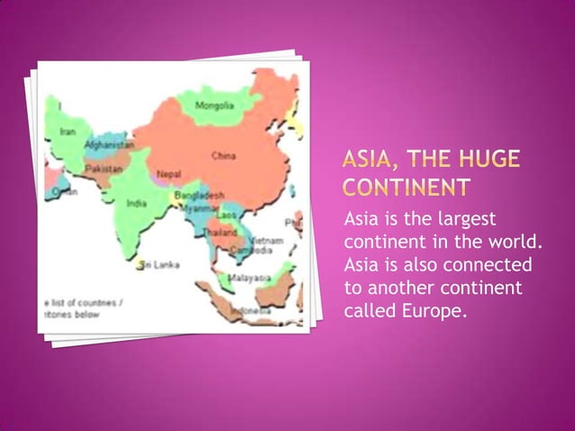 Asia | PPTX | Asia Travel | Travel Locations