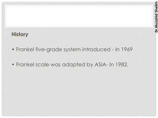 ASIA SCALE FOR SPINAL CORD INJURY ASSESSMENT | PPT