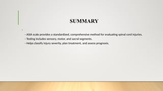 American Spinal Injury Association Impairment Scale -ASIA Scale | PPTX