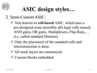 Asic design | PPTX | Computing | Technology & Computing