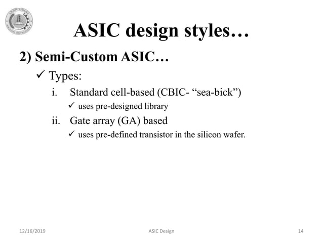 Asic design | PPTX | Computing | Technology & Computing