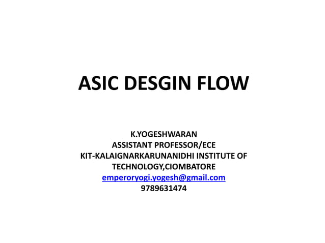 Asic design flow | PPTX