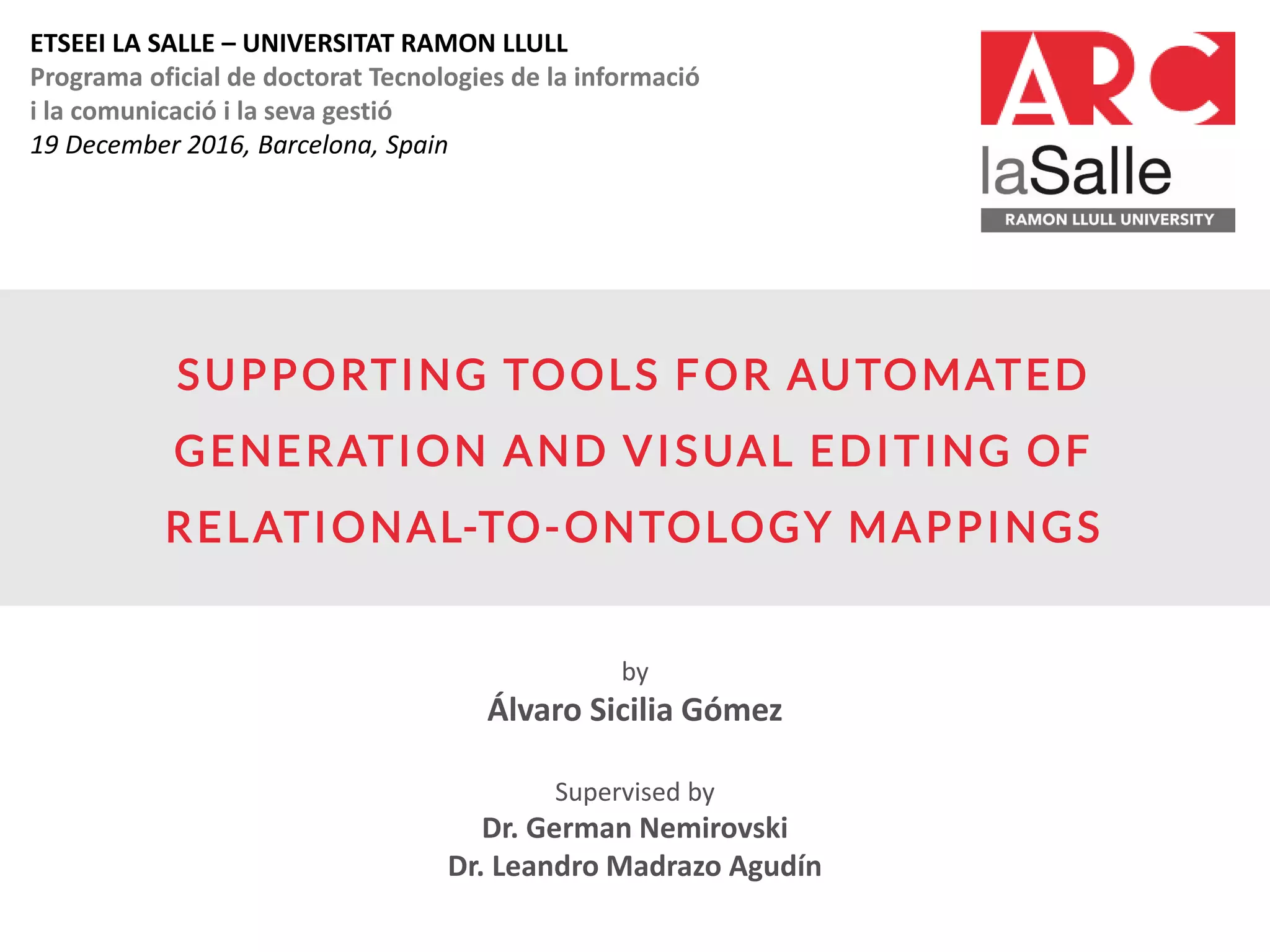 Phd Dissertation Supporting Tools For Automated Generation And Visual Editing Of Relational To