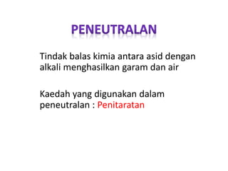 Asid dan alkali | PPTX