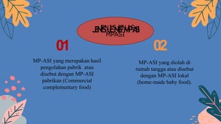 fungsi ASI dan MP ASI bagi bayi dan anak | PPT