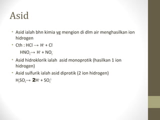 Asid dan bes2 | PPT
