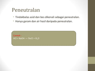 Asid dan bes2 | PPT