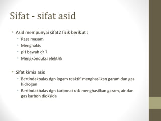 Asid dan bes2 | PPT