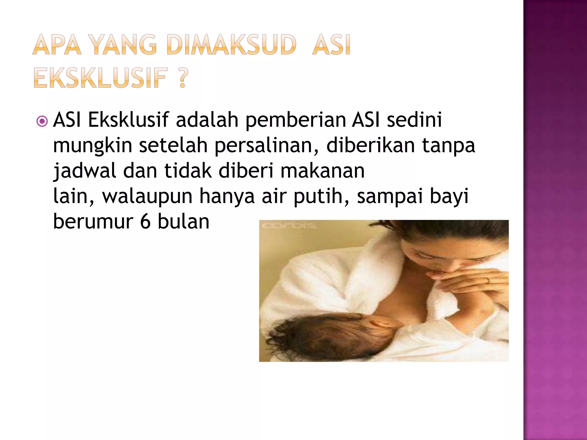 Asi eksklusif | PPTX