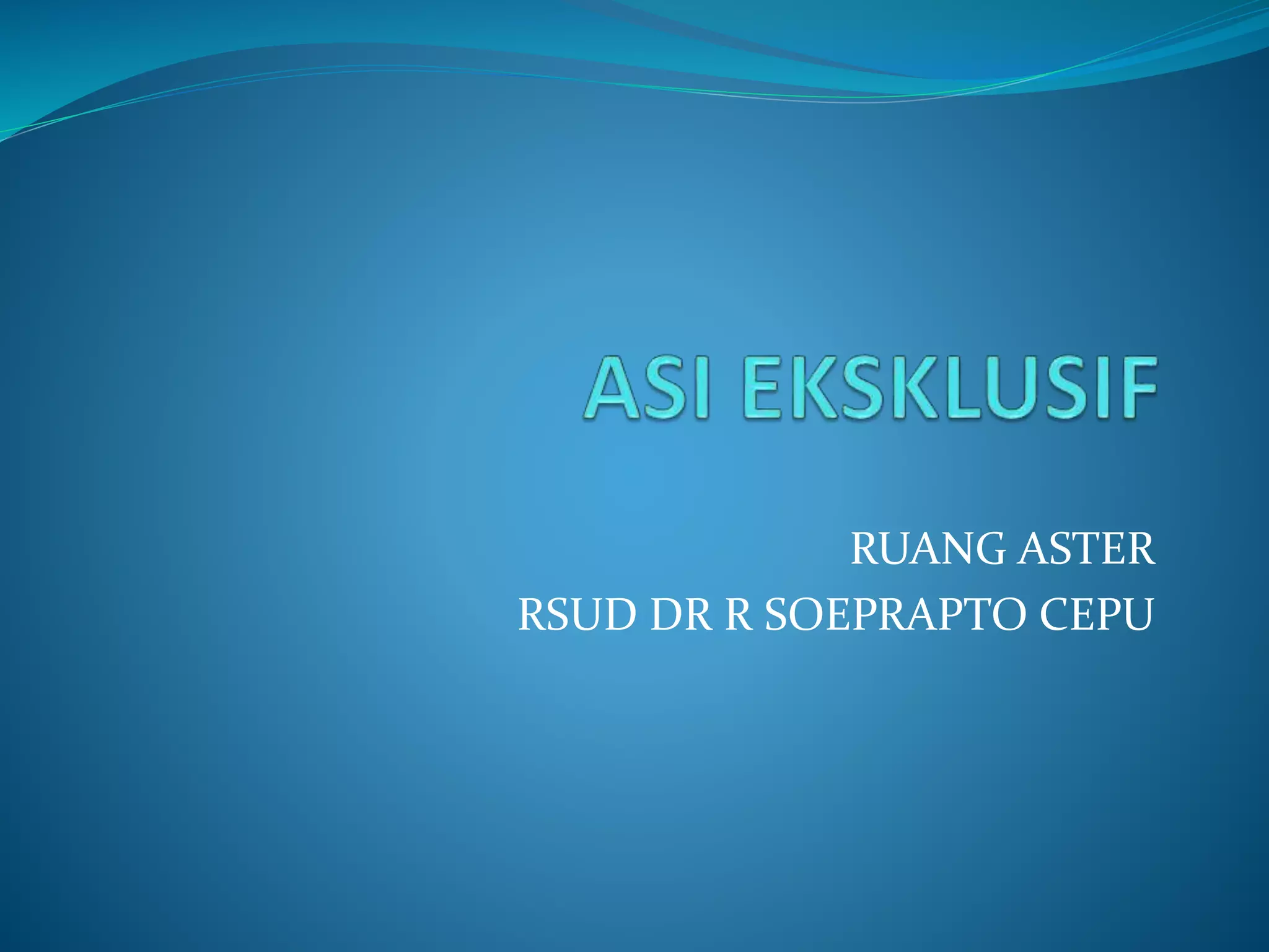 Asi eksklusif | PPTX