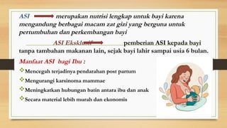 MANFAAT ASI EKSKLUSIF BAGI ANAK BALITA.pptx