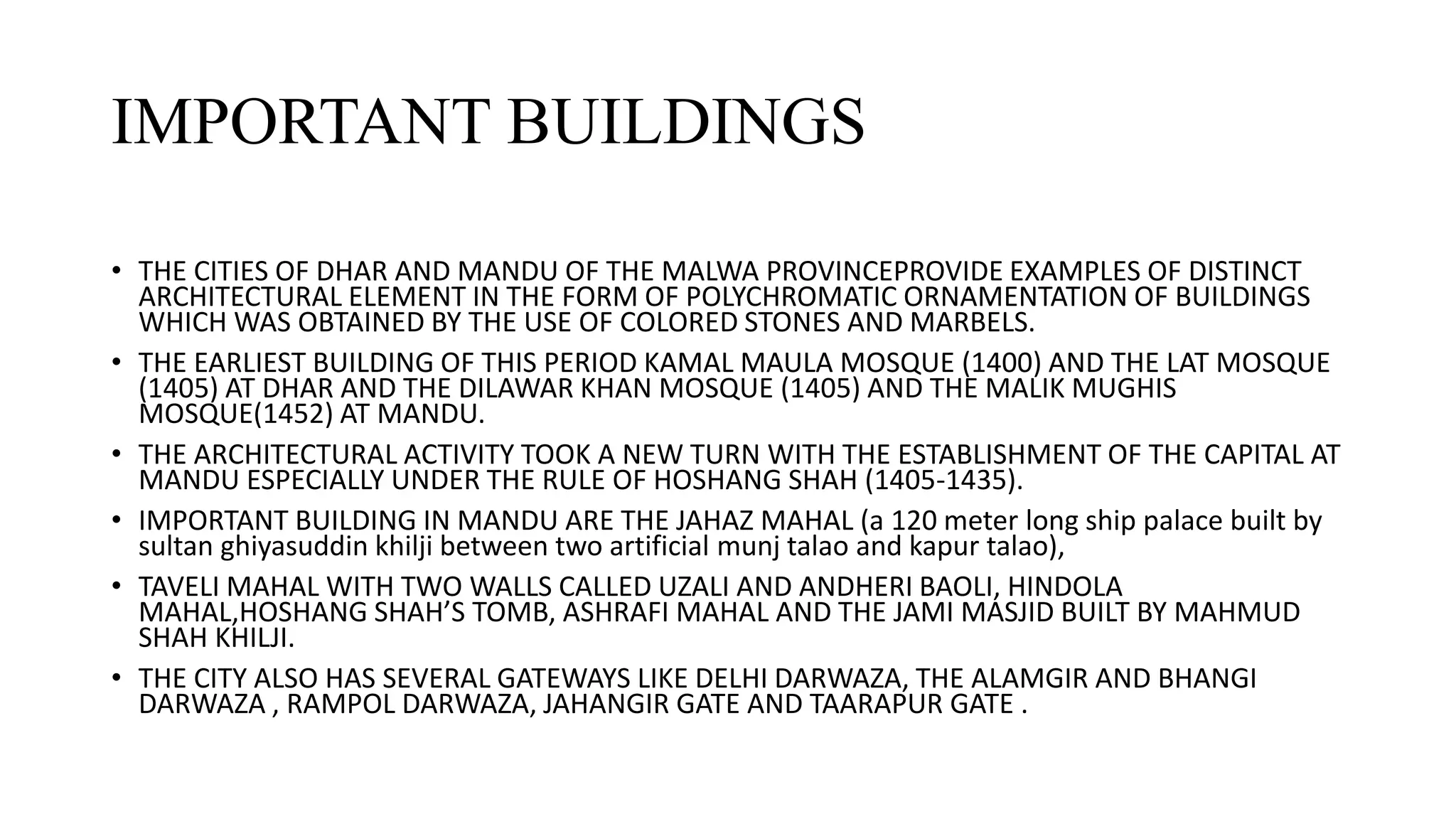 PROVINCIAL STYLE OF ARCHITECTURE- MALWA | PPTX
