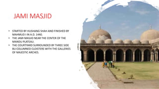 PROVINCIAL STYLE OF ARCHITECTURE- MALWA | PPTX