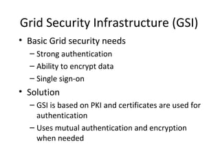 grid authentication | PPT | Cloud Computing | Internet