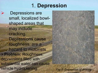 Study of failures on flexible pavements & problems on road users | PPTX ...